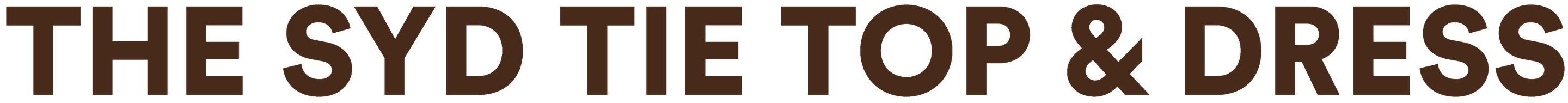 Syd Tie Top & Dress Sewing Pattern – Syd Graham Patterns